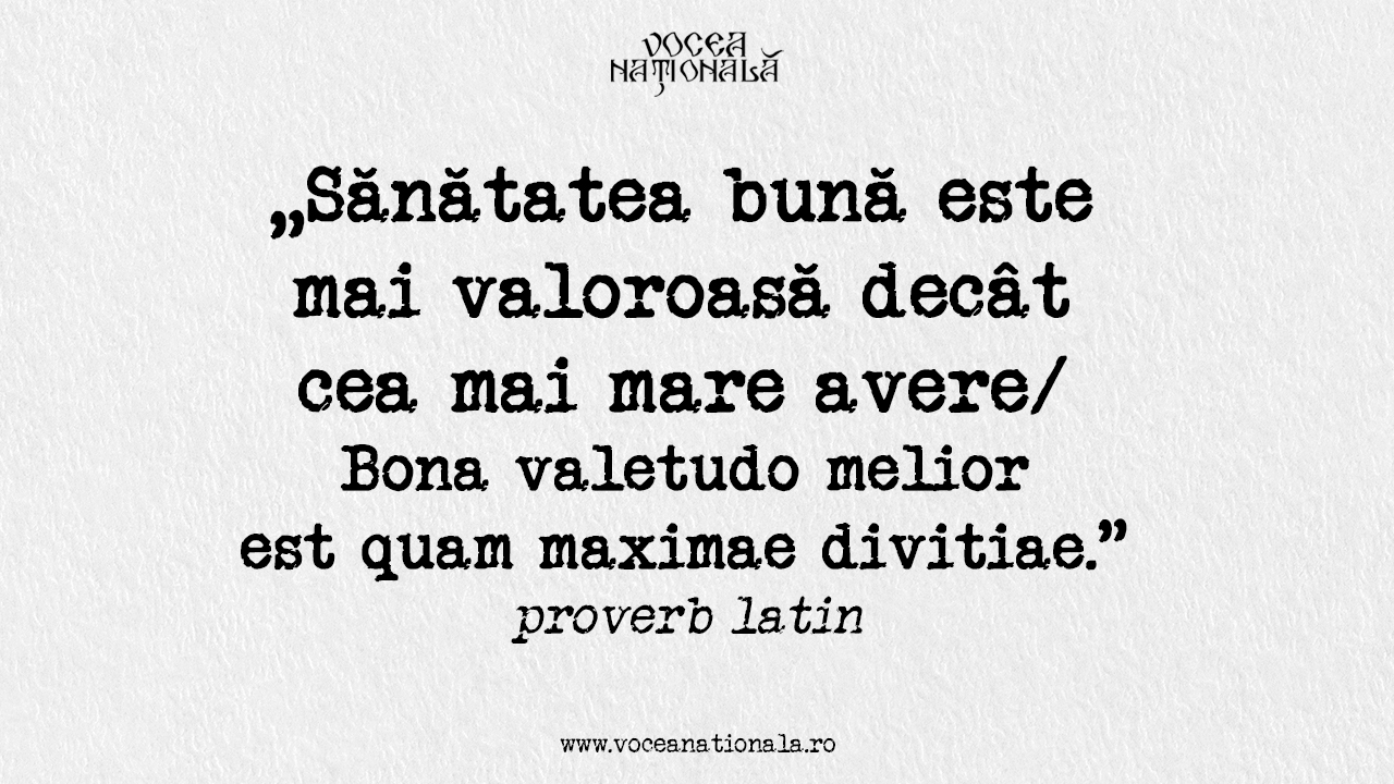 Sănătatea și averea, proverb latin